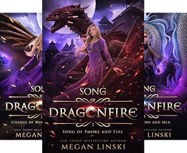 Song of Smoke and Fire (Song of Dragonfire Book 1) - Kindle edition by Linski, Megan. Paranormal ...